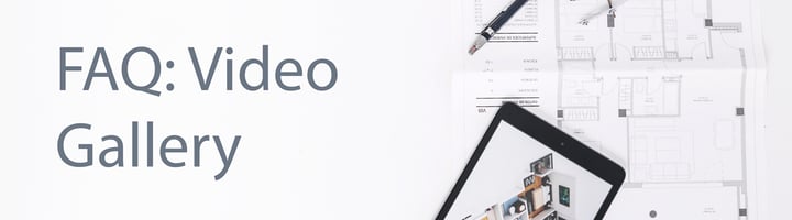 FAQ: Video Gallery